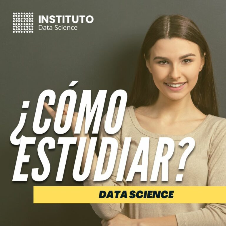 Cómo estudiar Ciencia de Datos | Blog del Instituto Data Science Argentina
